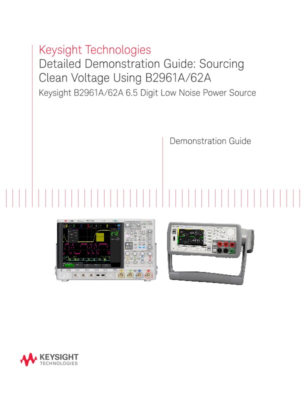 Detailed Demonstration Guide: Sourcing Clean Voltage Using B2961A/62A PDF Asset Page | Keysight